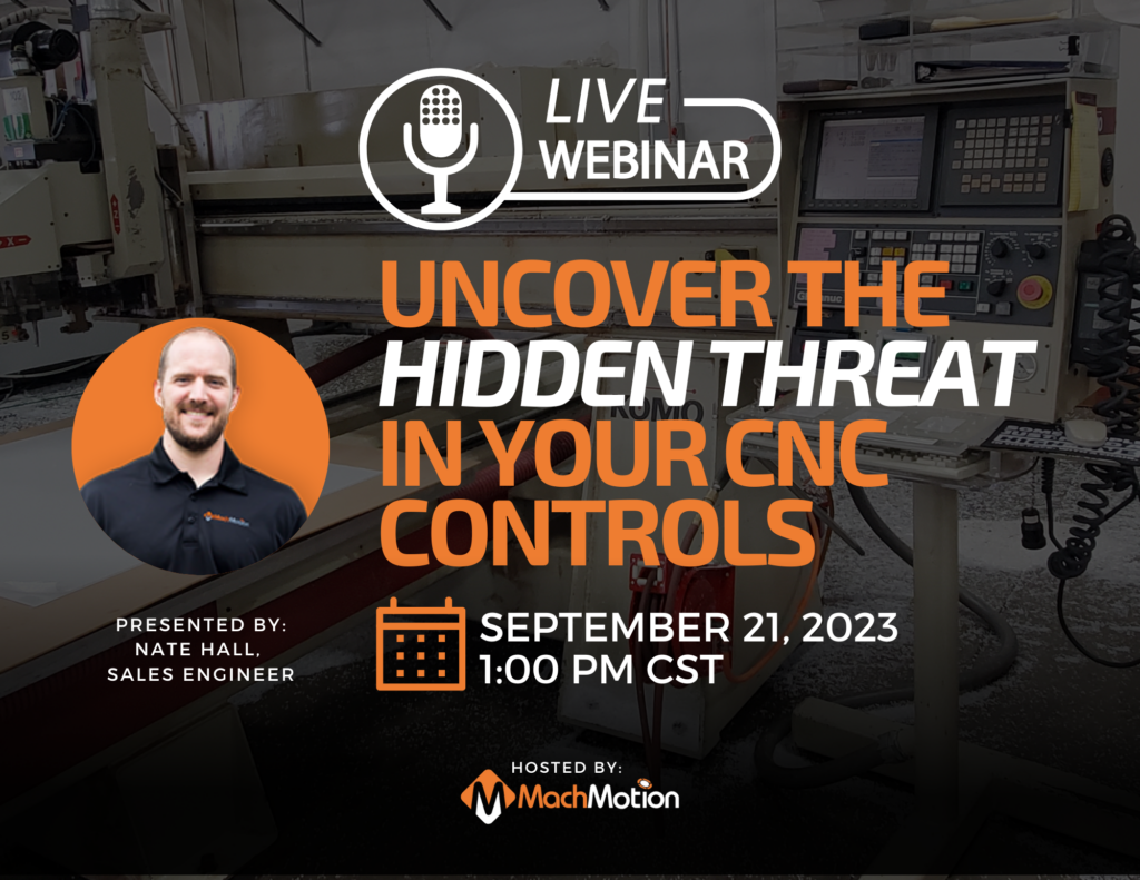 Uncover The Hidden Threat In Your Cnc Controls Machmotion