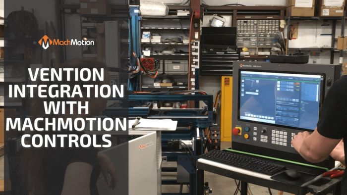 Vention Integration With MachMotion - MachMotion